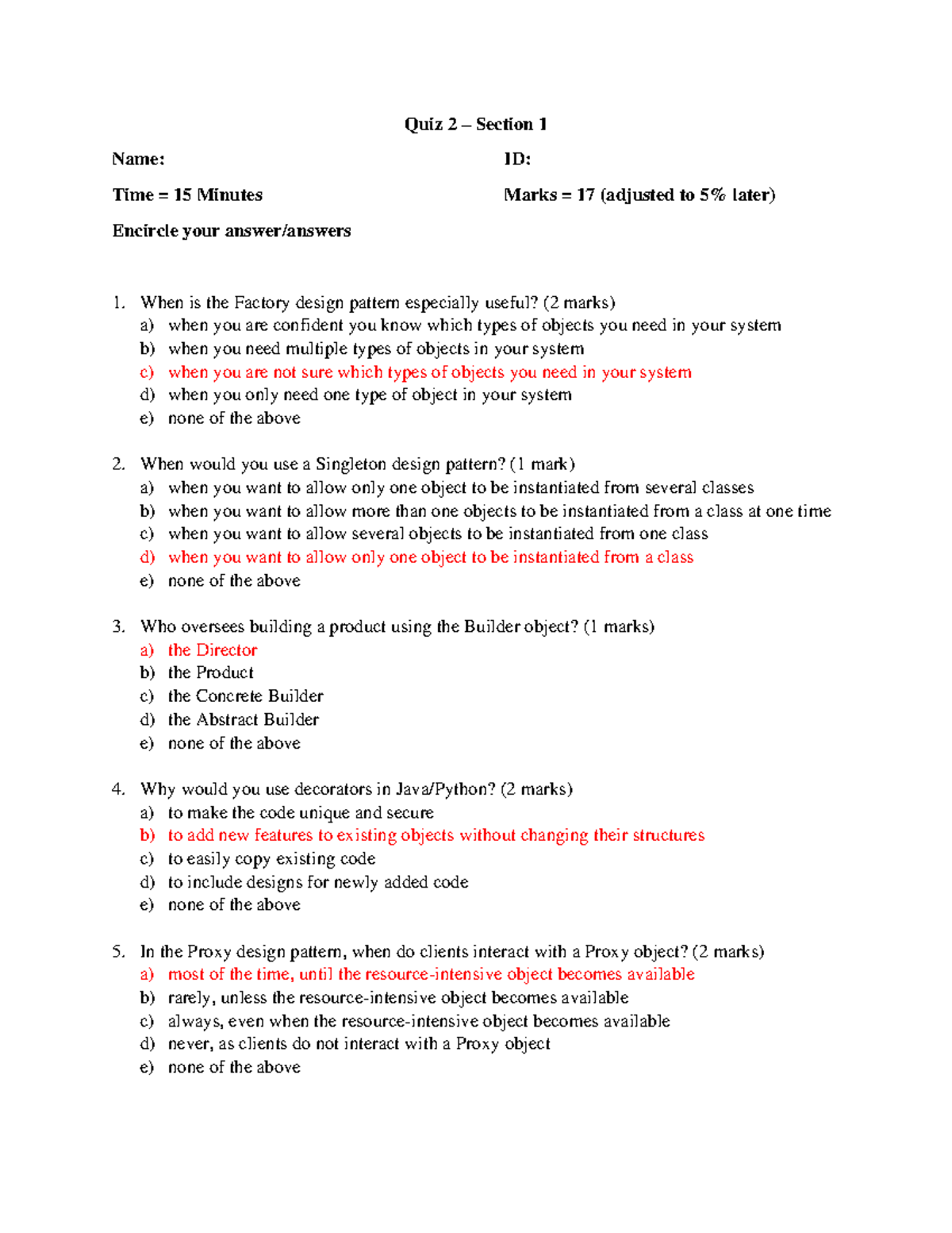 Quiz 2 - Section 1 - Solution - Quiz 2 – Section 1 Name: ID: Time = 15 ...