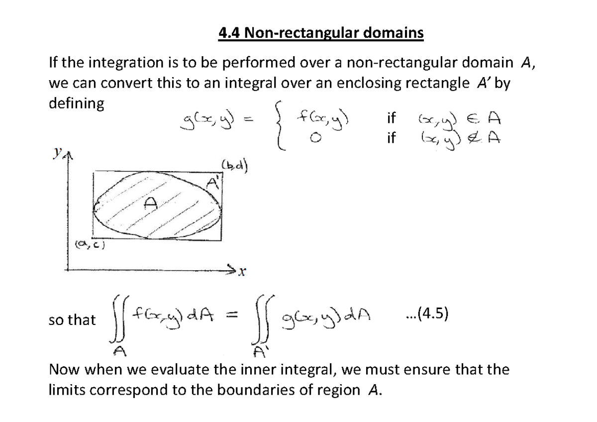 4.4 (HO L12) Non-rectangular domains - 4 Non-rectangular domains If the integration is to be ...