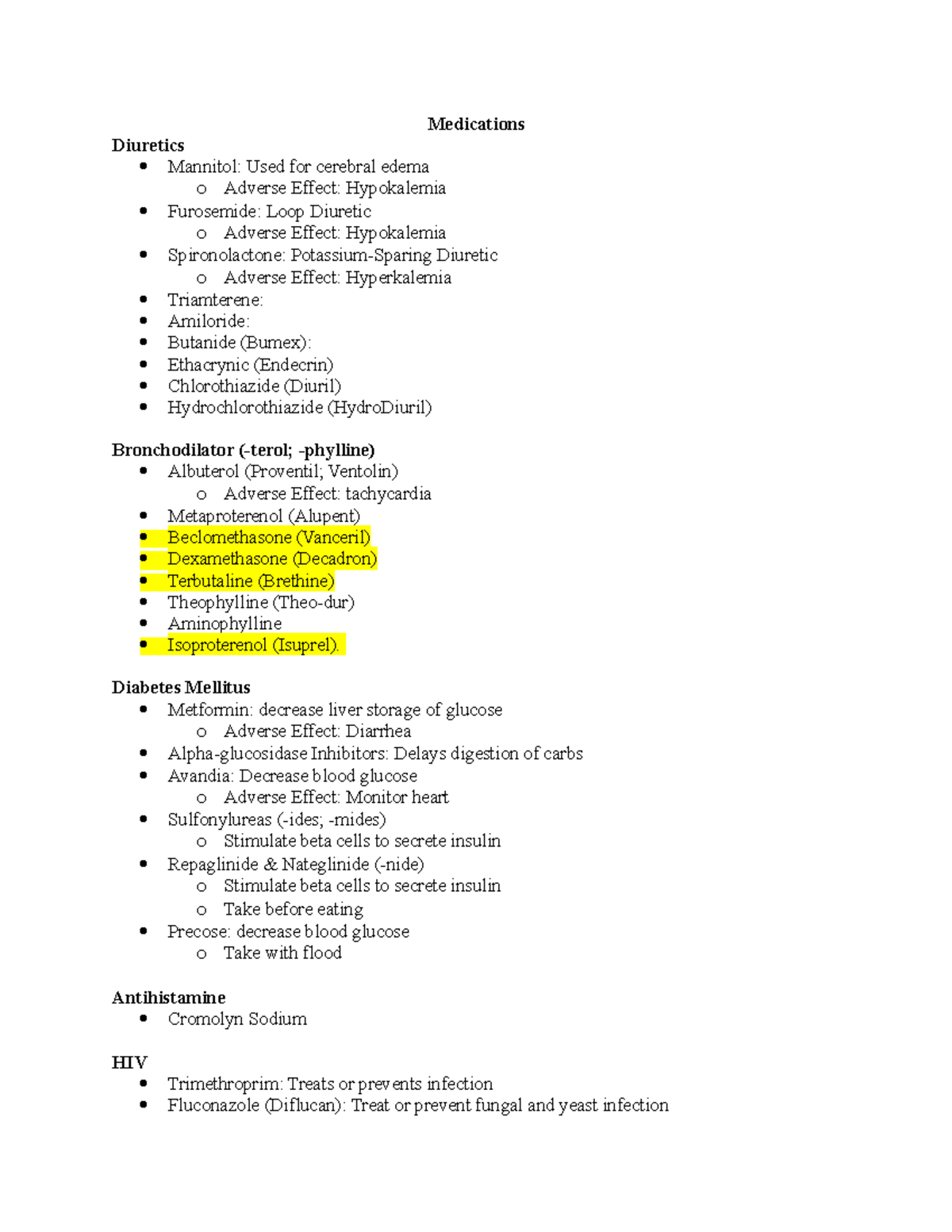 Medications - Medications Diuretics Mannitol: Used for cerebral edema o Adverse Effect: - Studocu