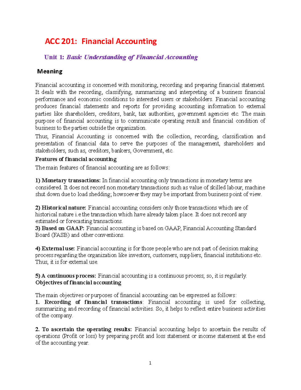 Financial accounting theory - ACC 201: Financial Accounting Unit 1: Basic Understanding of ...