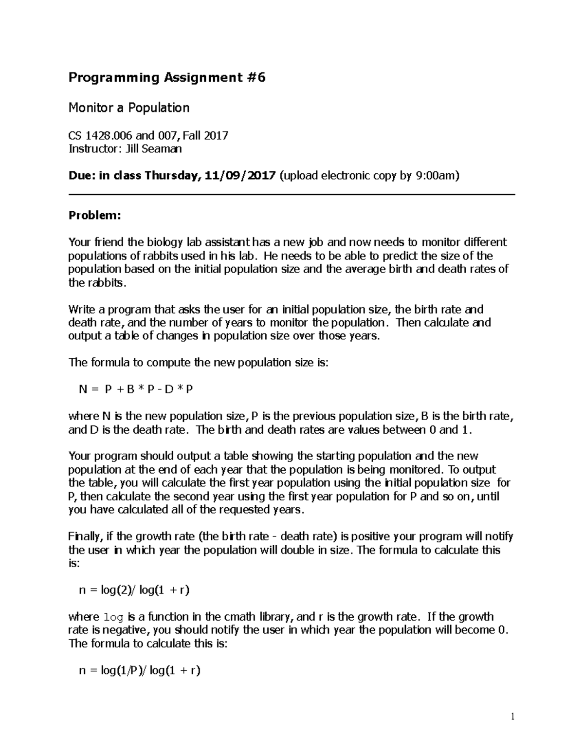 Assignment 6 - CS 1428 - Programming Assignment Monitor a Population CS 1428 and 007, Fall 2017 ...