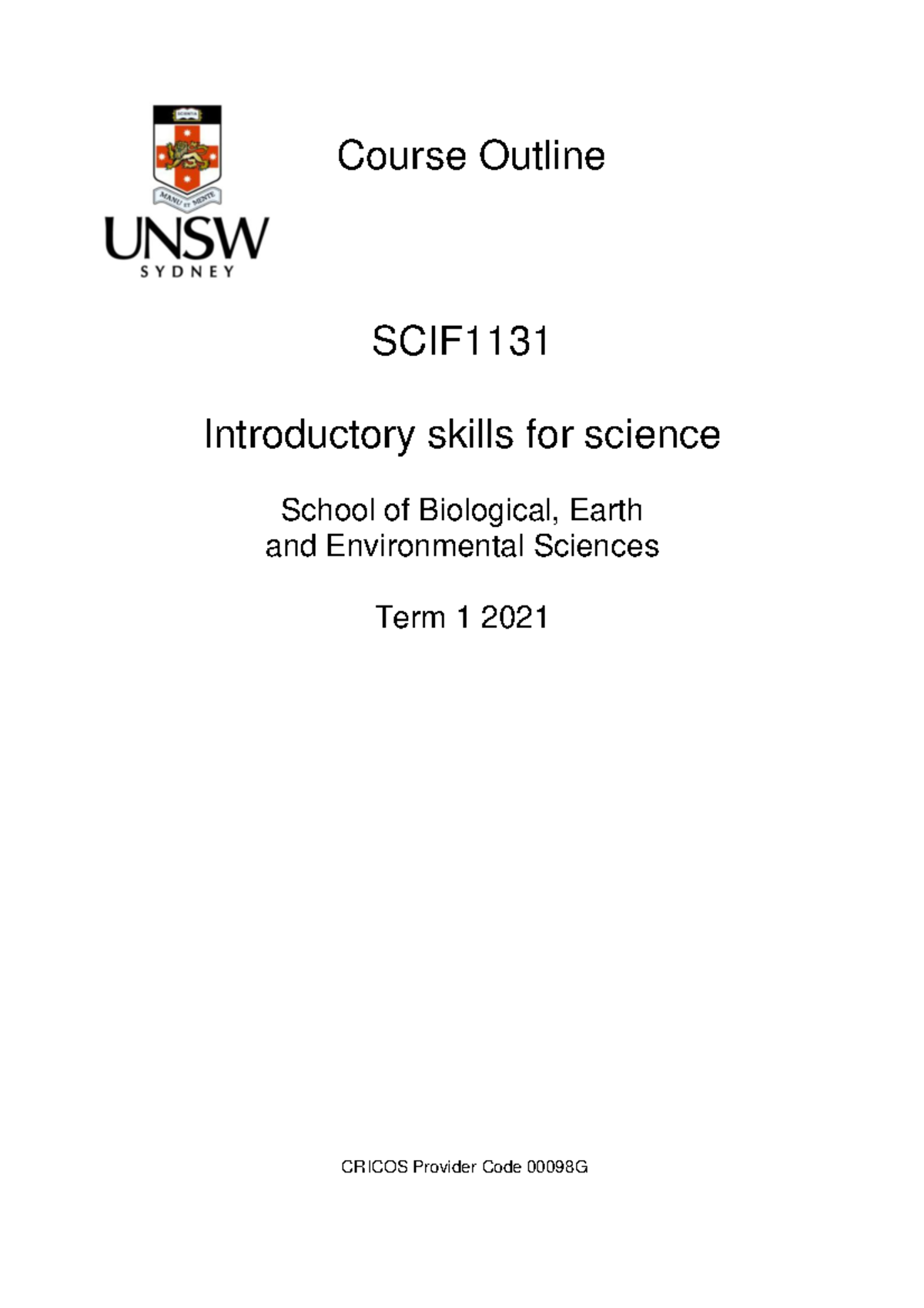 SCIF1131 course outline 2021 T1 - Course Outline SCIF Introductory ...
