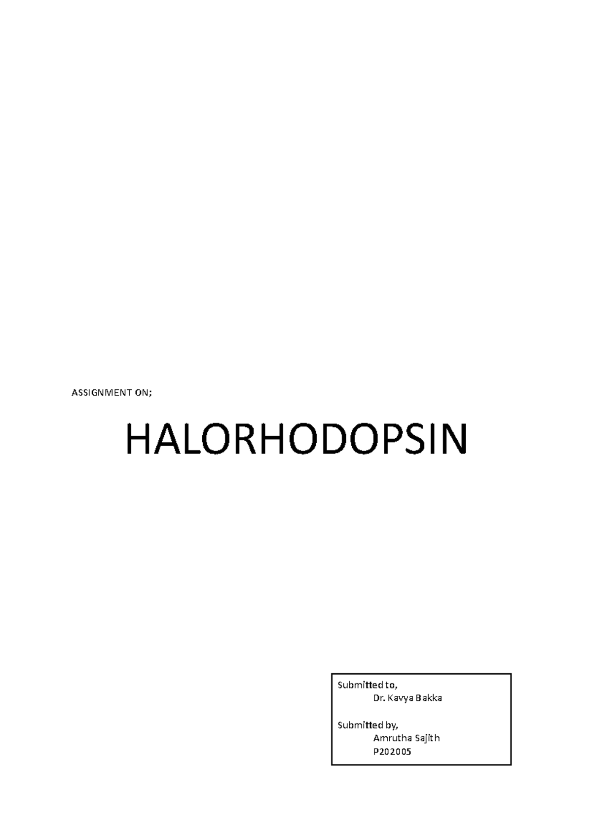 Halorhodopsin Halorhodopsin Halorhodopsin Halorhodopsin - ASSIGNMENT ON ...
