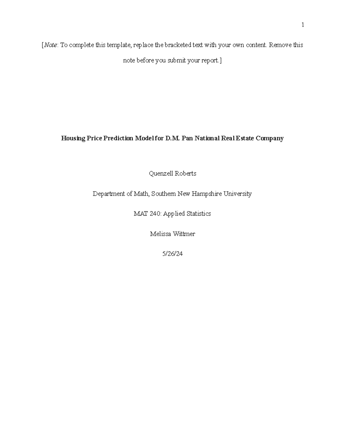 MAT 240 Module Three Assignment - [Note: To complete this template ...