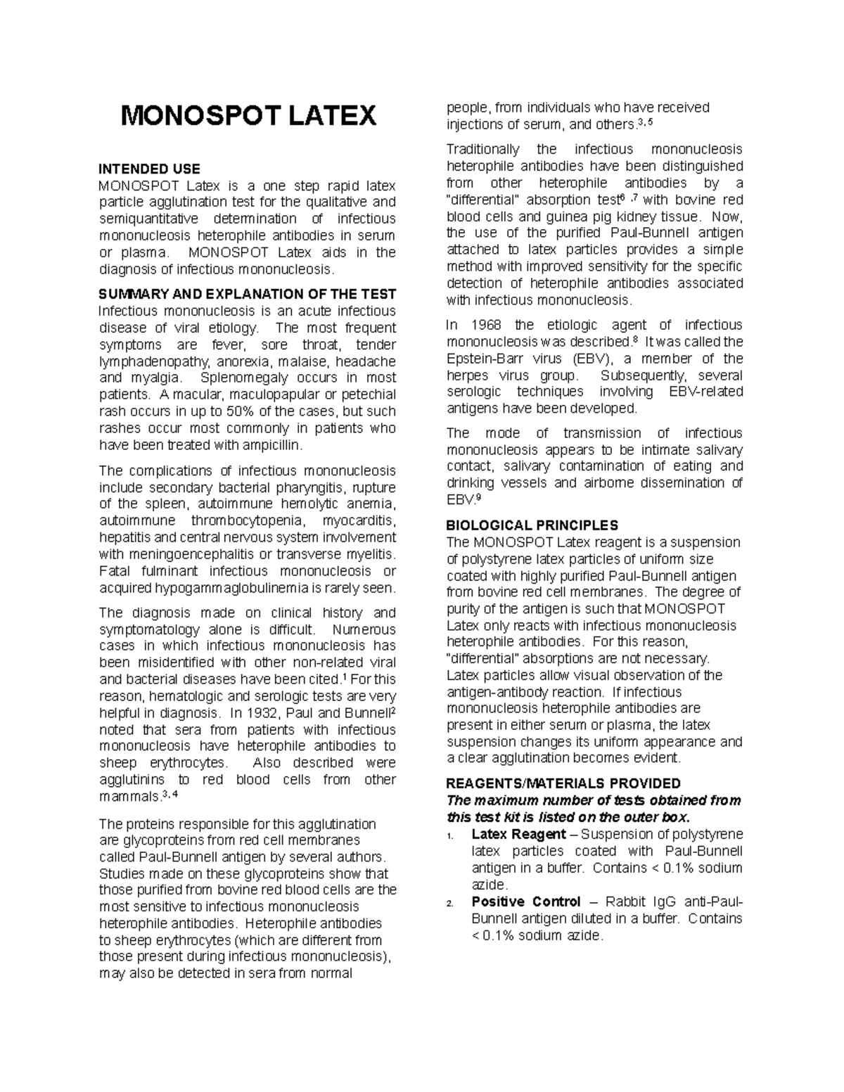 Monospot- Latex - MONOSPOT LATEX INTENDED USE MONOSPOT Latex is a one ...