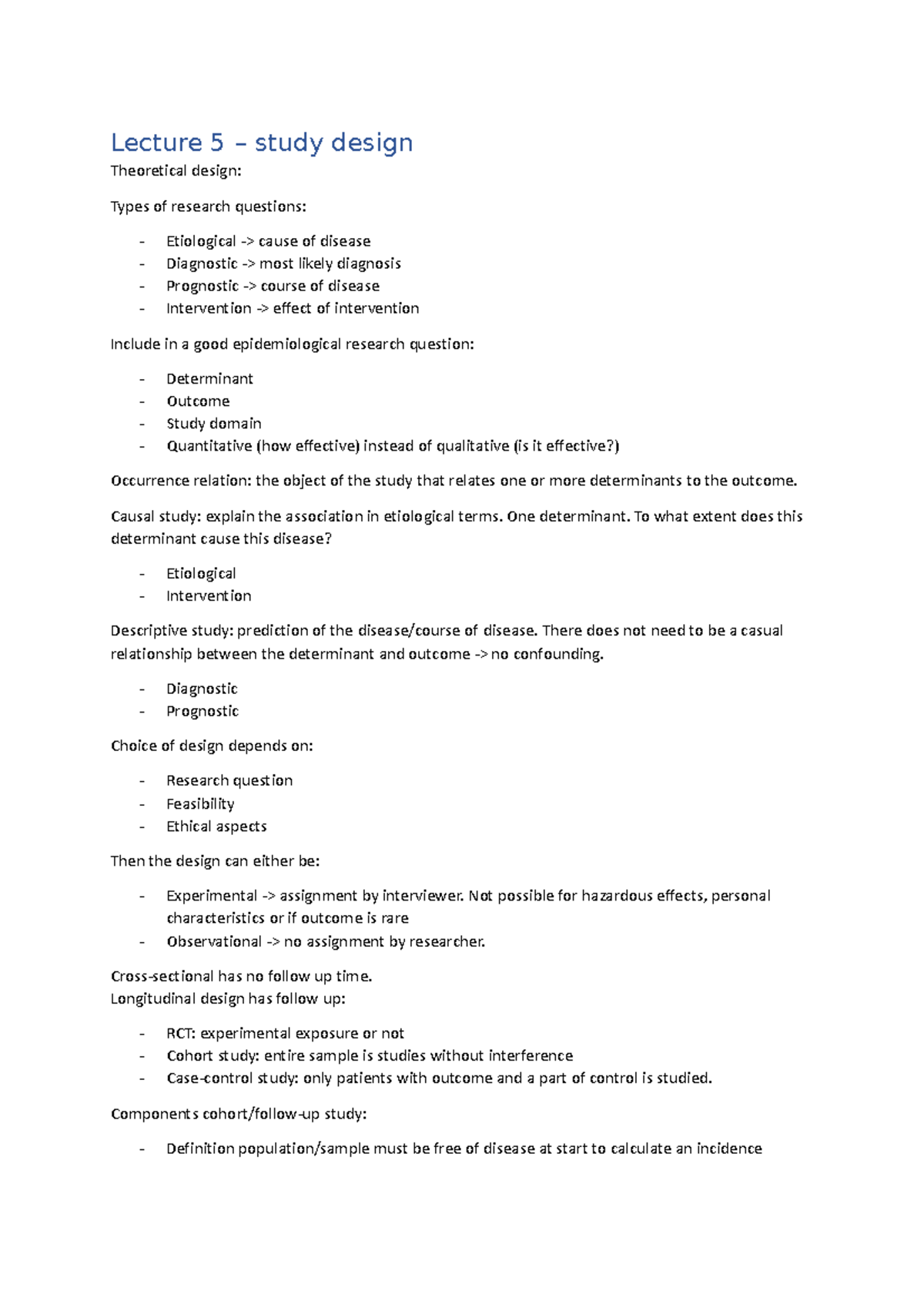 Lecture 5 samenvatting - Lecture 5 – study design Theoretical design ...