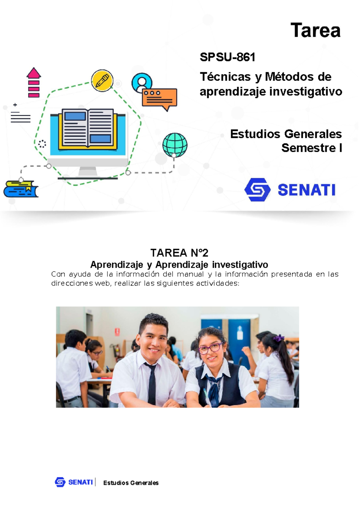SPSU-861 Tarea U002 - Aprovechen el bug. - Tecnicas y Metodos de Aprendizaje - Técnicas y ...