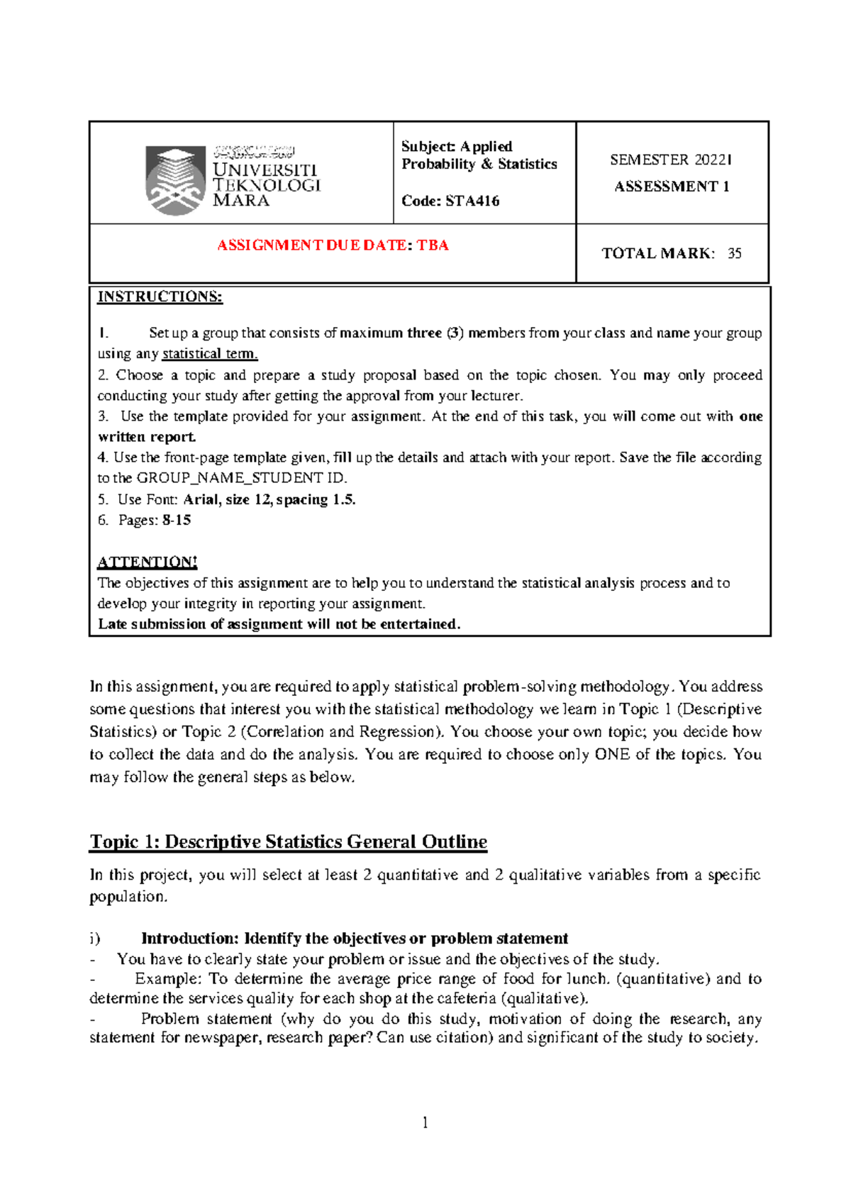 STA416 Group Project Intructions - Subject: Applied Probability & Statistics Code: STA SEMESTER ...