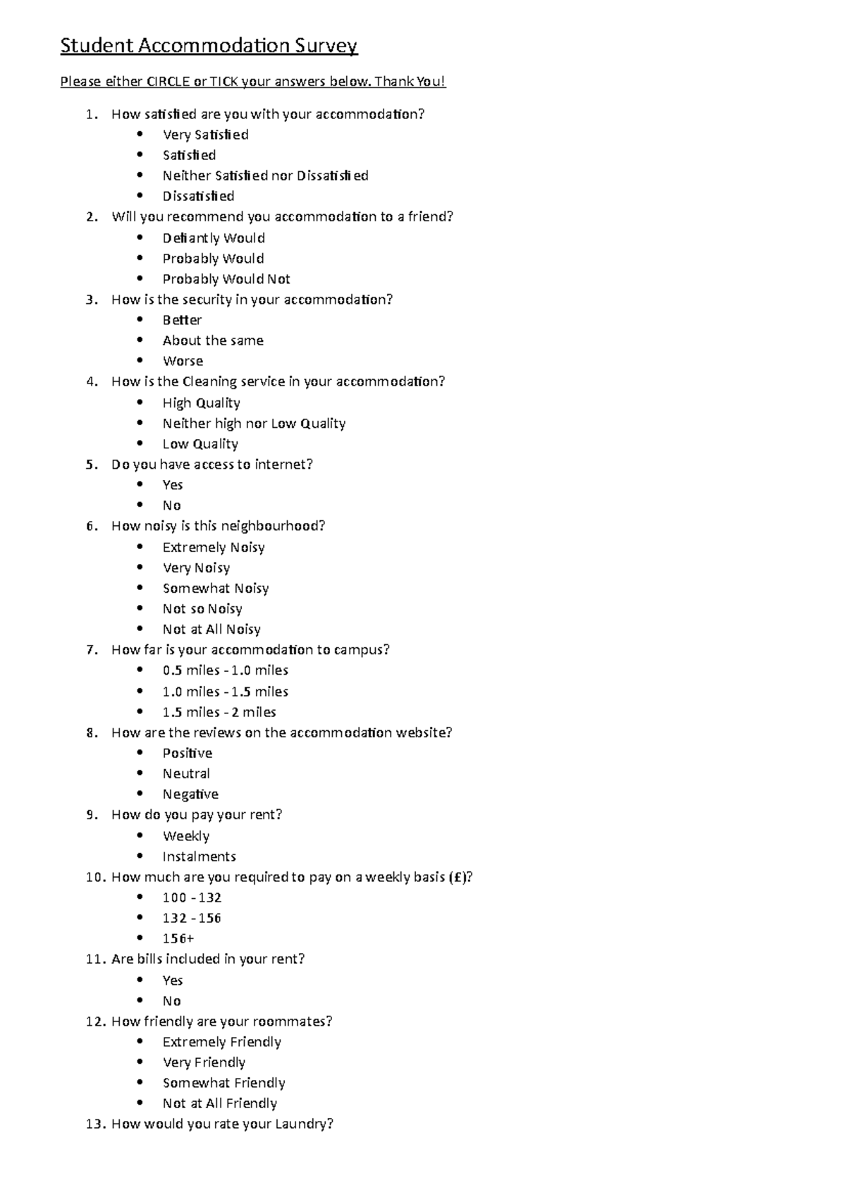 Survey Final - Student Accommodation Survey Please either CIRCLE or ...