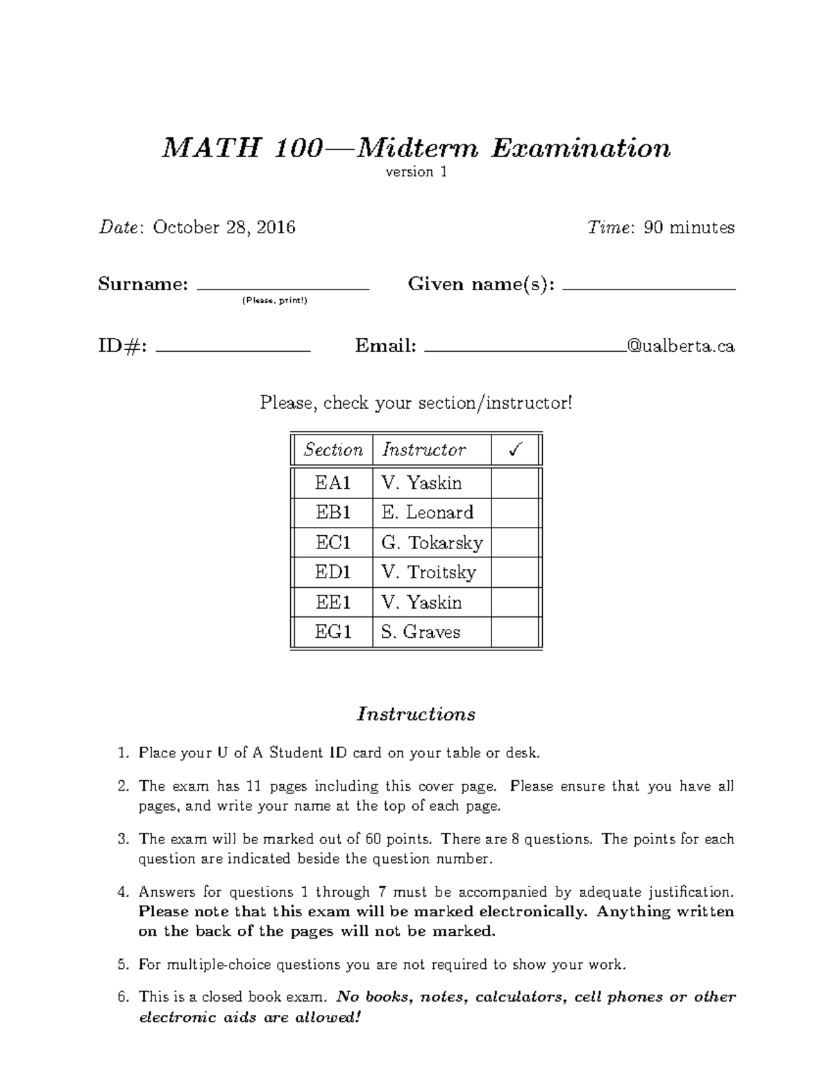 M100f2016 midterm solutions - MATH 100—Midterm Examination version 1 Date: October 28, 2016 Time ...