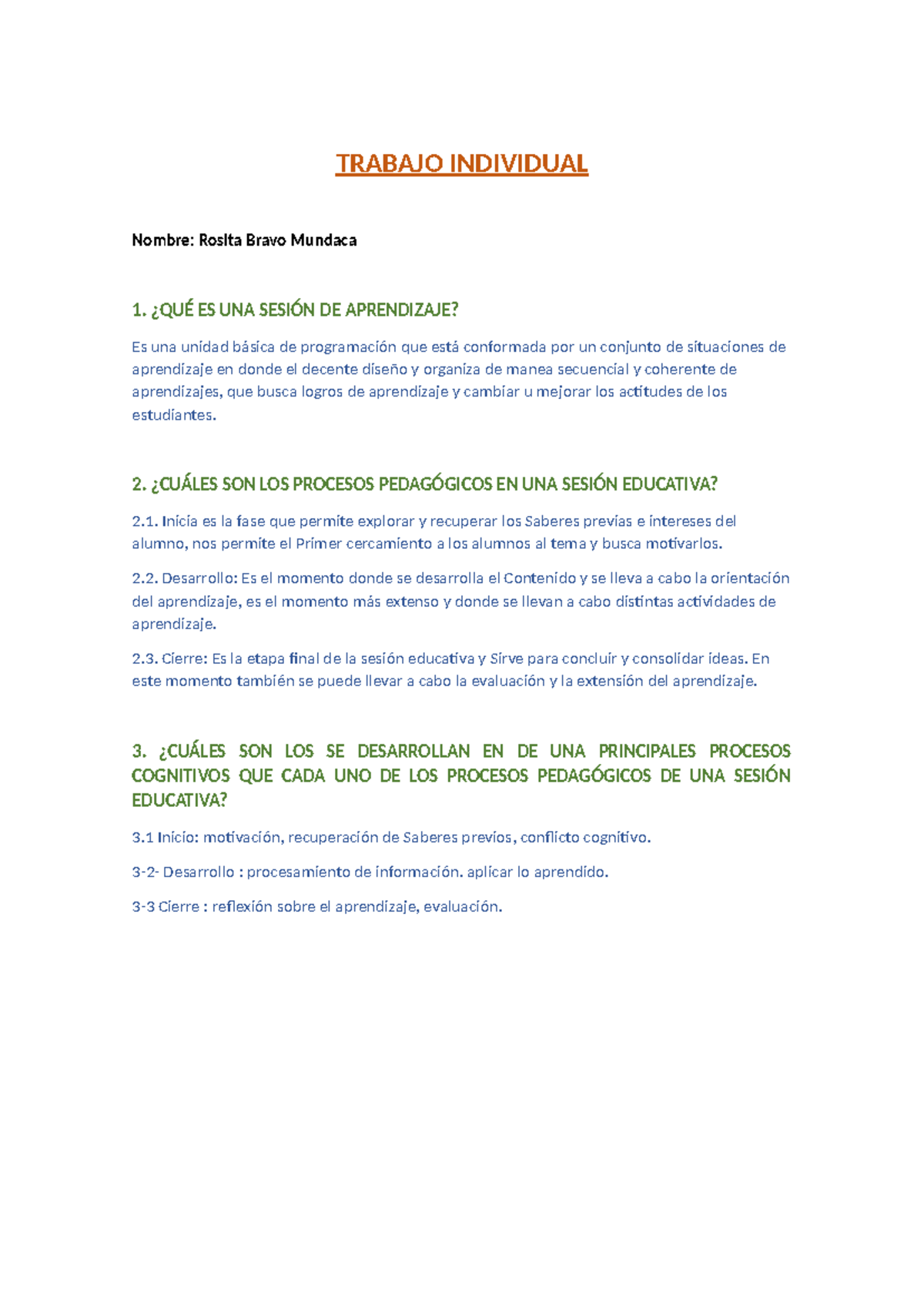 Trabajo Practica EPS - TRABAJO INDIVIDUAL Nombre: Rosita Bravo Mundaca 1. ¿QUÉ ES UNA SESIÓN DE ...