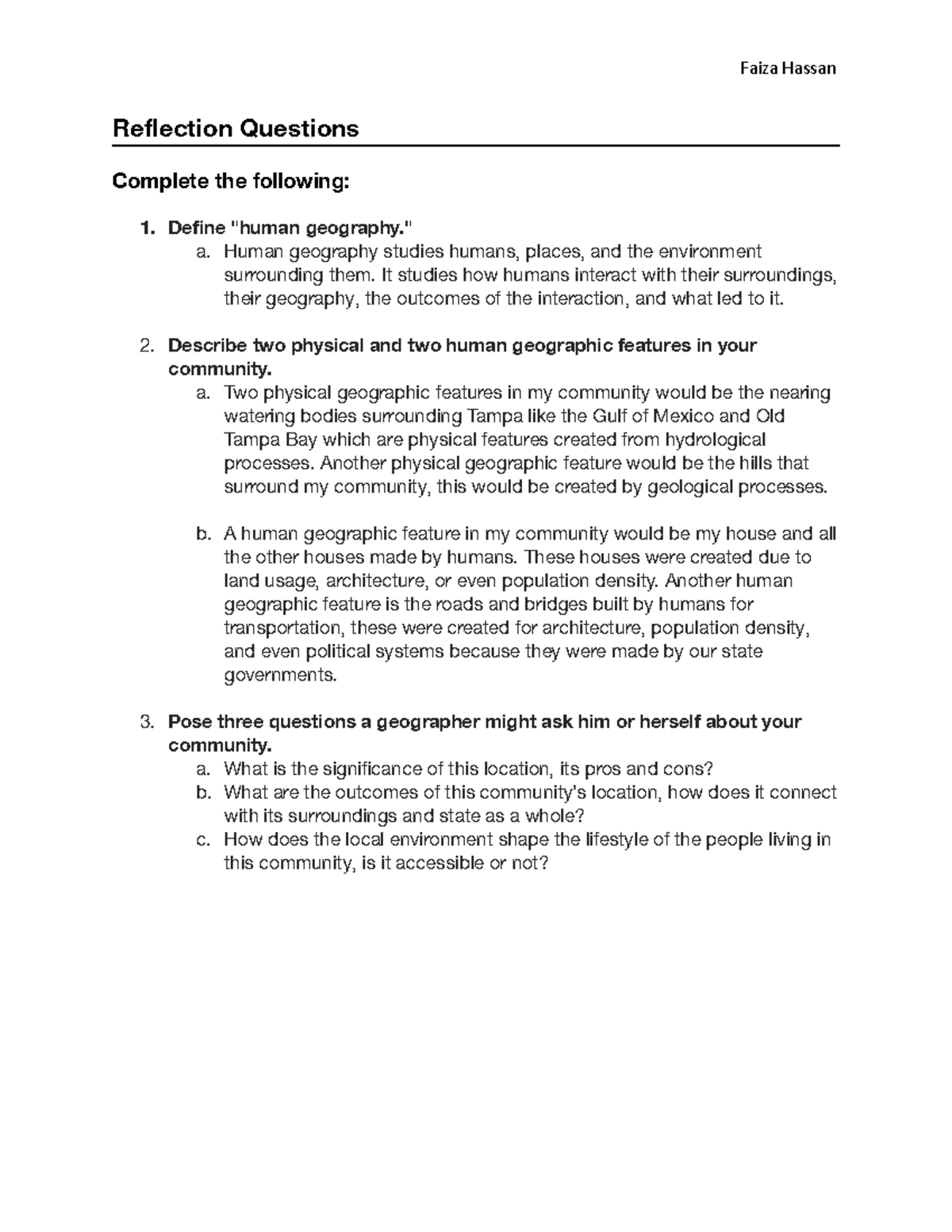Geography reflectionq - Faiza Hassan Reflection Questions Complete the ...