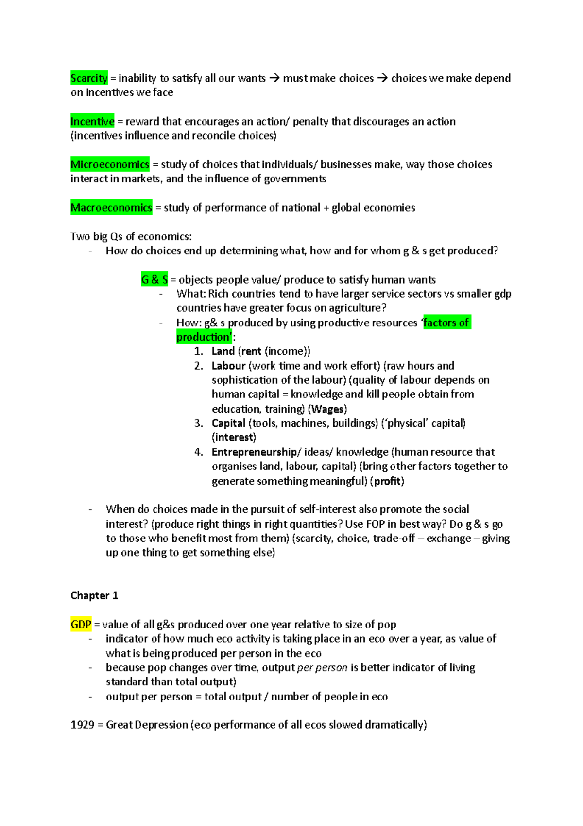 Wk 1 Introduction - Week 1 lecture summary. - Scarcity = inability to satisfy all our wants must ...
