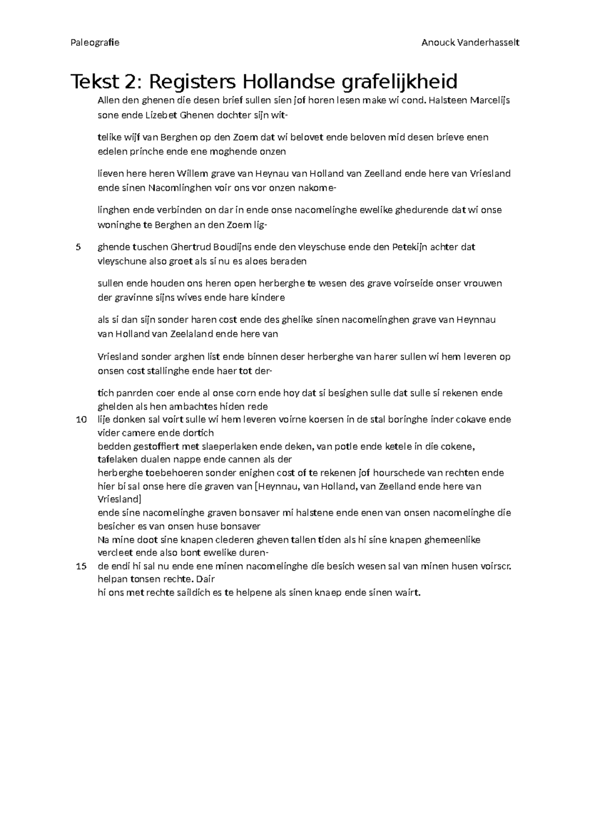 Txt 02 NL transcriptie - eigen hertaling - Paleografie Anouck Vanderhasselt Tekst 2: Registers ...