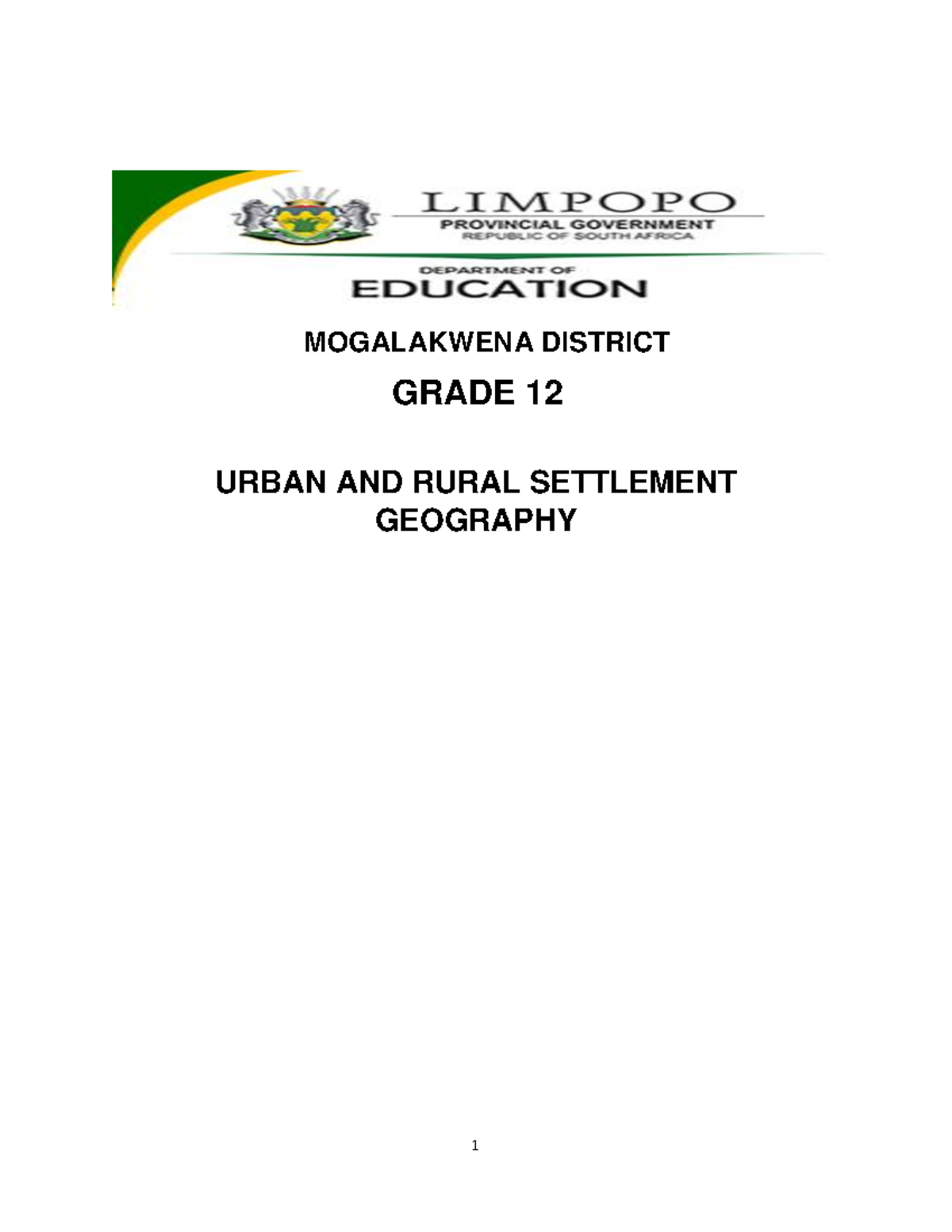Settlement Geography Grade 12 - MOGALAKWENA DISTRICT GRADE 12 URBAN AND ...