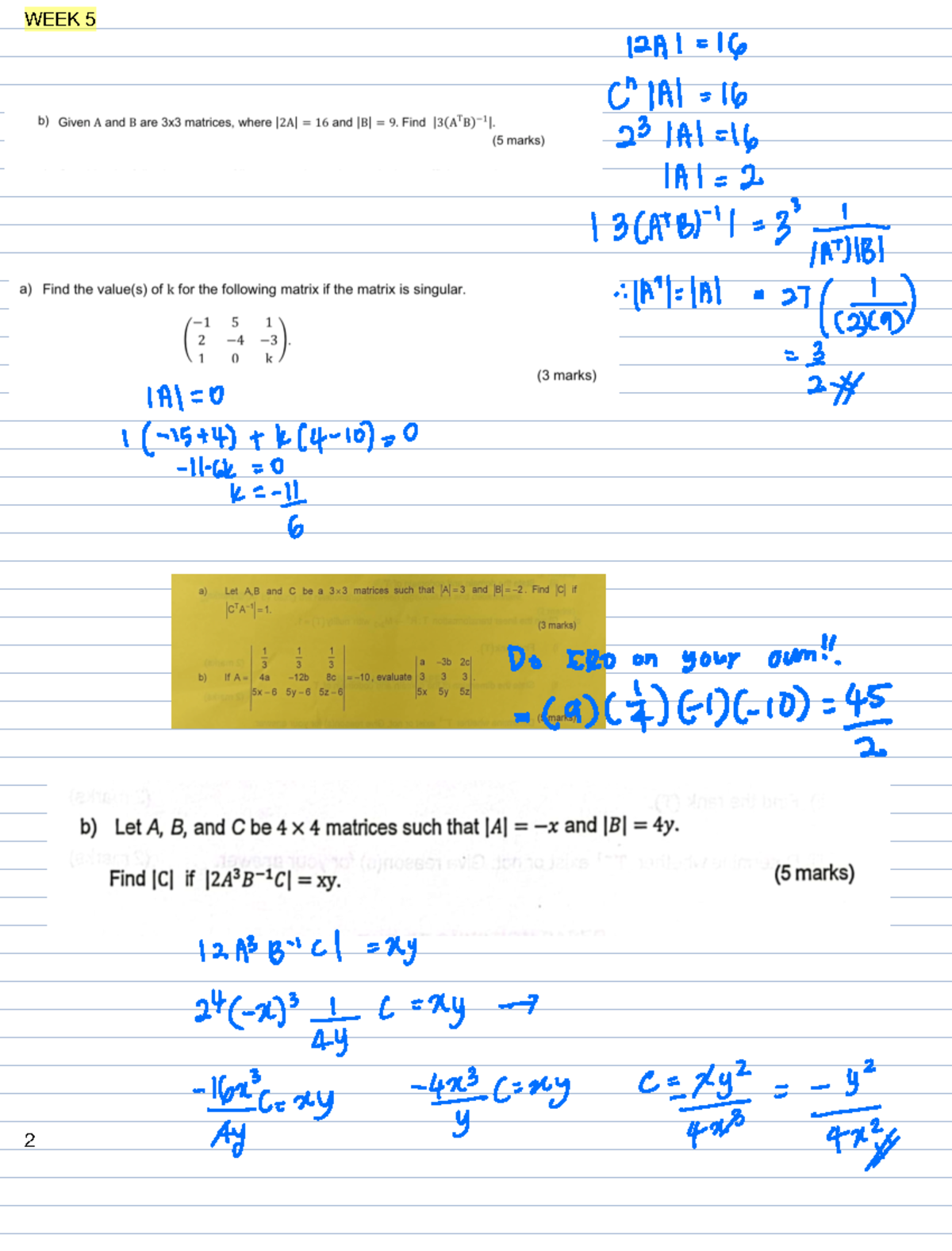 Tutorial Week 5 - good luck trying - Linear Algebra - WEEK 5 b) Given A and B are 3x3 matrices ...