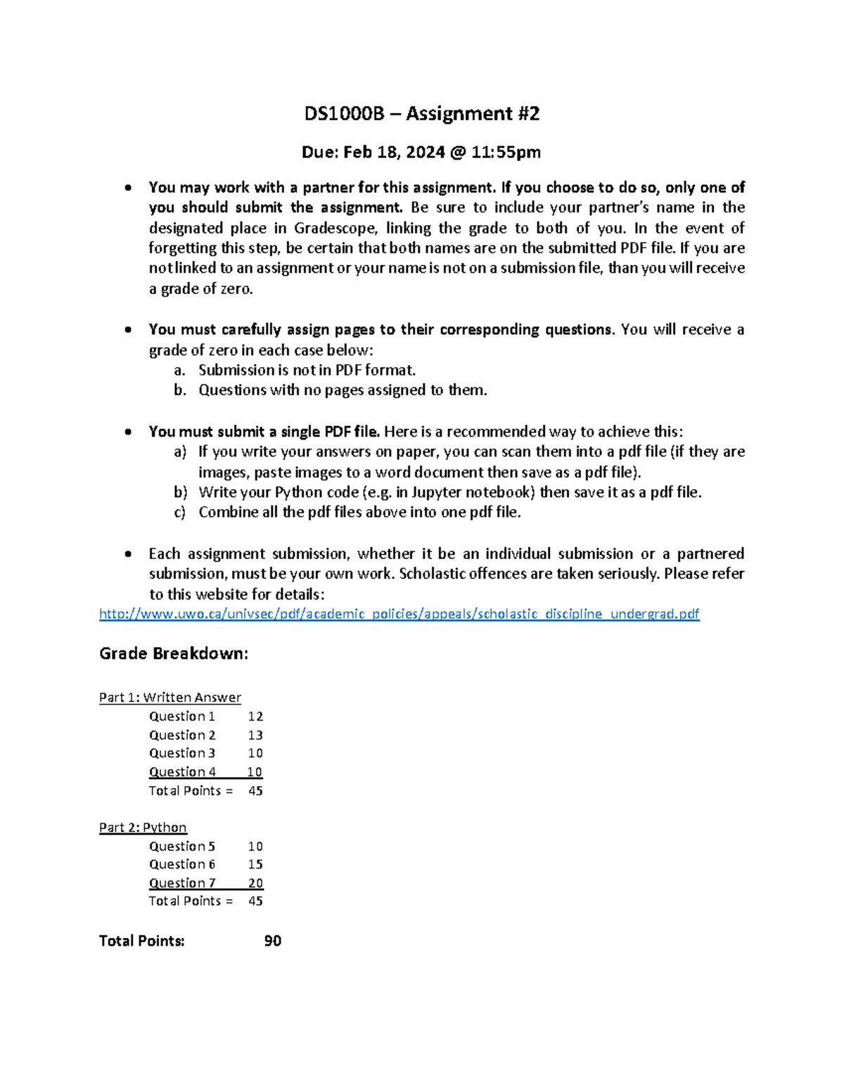 DS1000B - Assignment 2 - DS1000B – Assignment # 2 Due: Feb 18 , 202 4 @ 11:55pm You may work ...