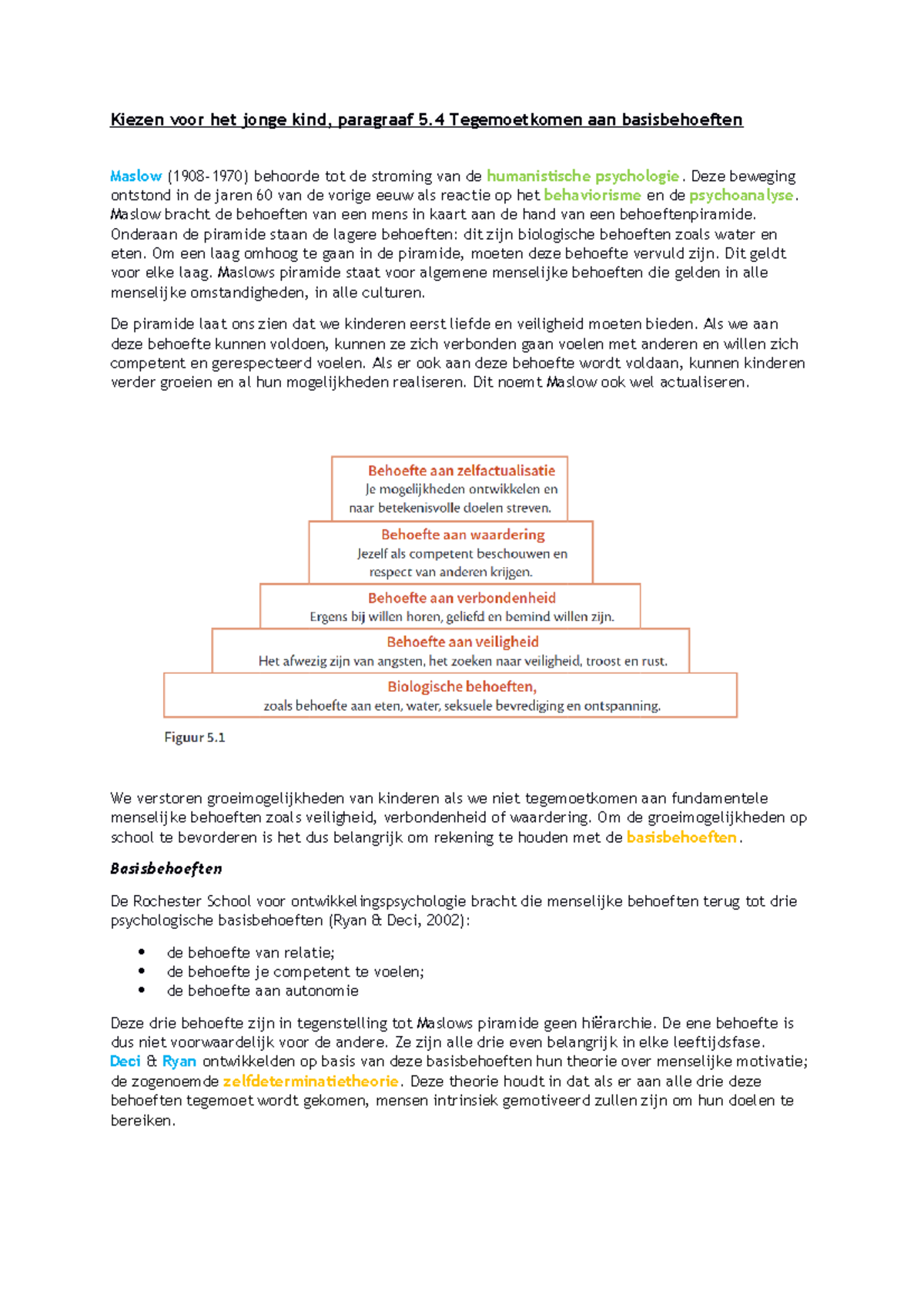 ontwikkelingspsychologie basisbehoeften - Kiezen voor het jonge kind ...
