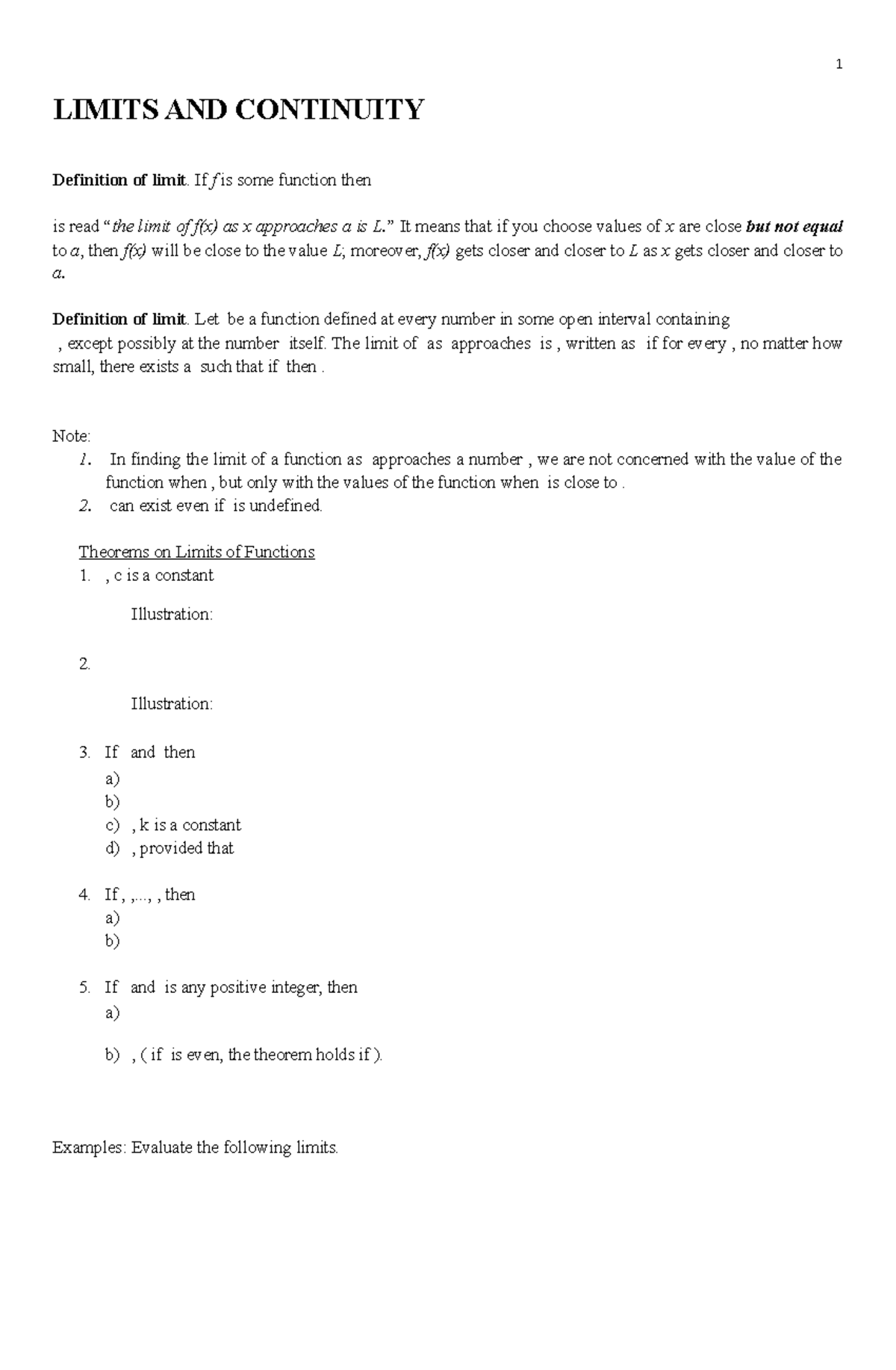 L2-Math-114 - practice items for diffcal limits - LIMITS AND CONTINUITY Definition of limit. If ...