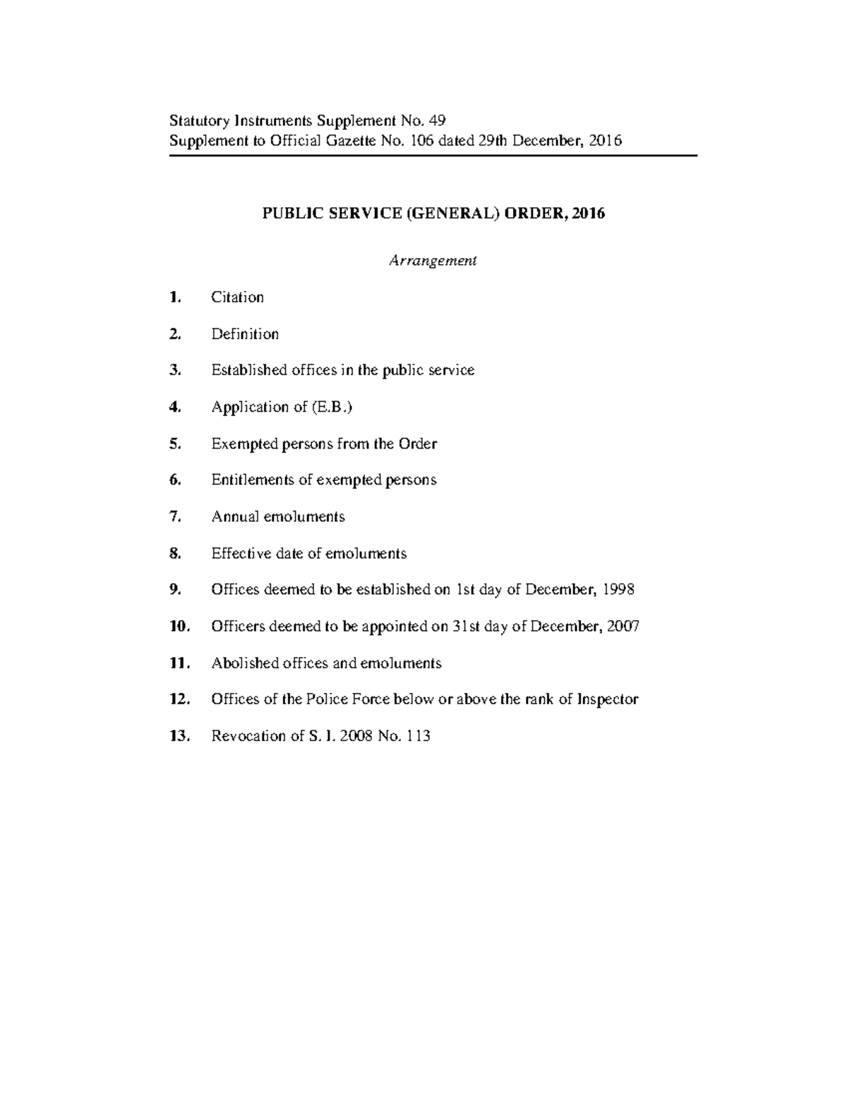 Public Service (General) Order, 2016 - PUBLIC SERVICE (GENERAL) ORDER ...