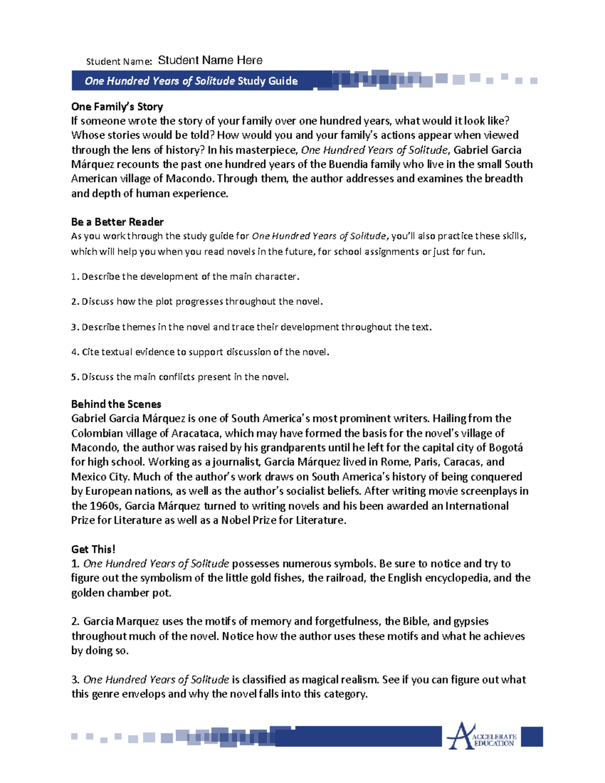 One Hundred Years of Solitude SG - Through them, the author addresses ...