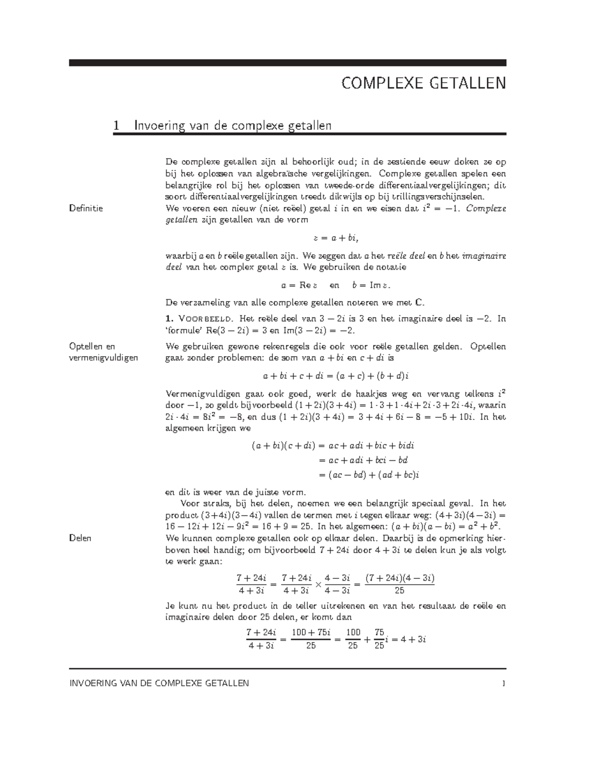 Complexe getallen - Complexe getallen spelen een belangrijke rol bij het oplossen van tweede ...