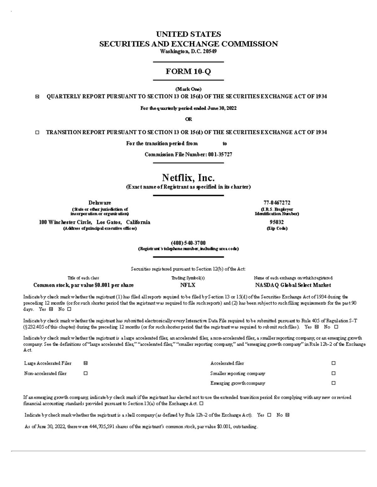 10 q2 - netflix quarter 2 report - UNITED STATES SECURITIES AND ...