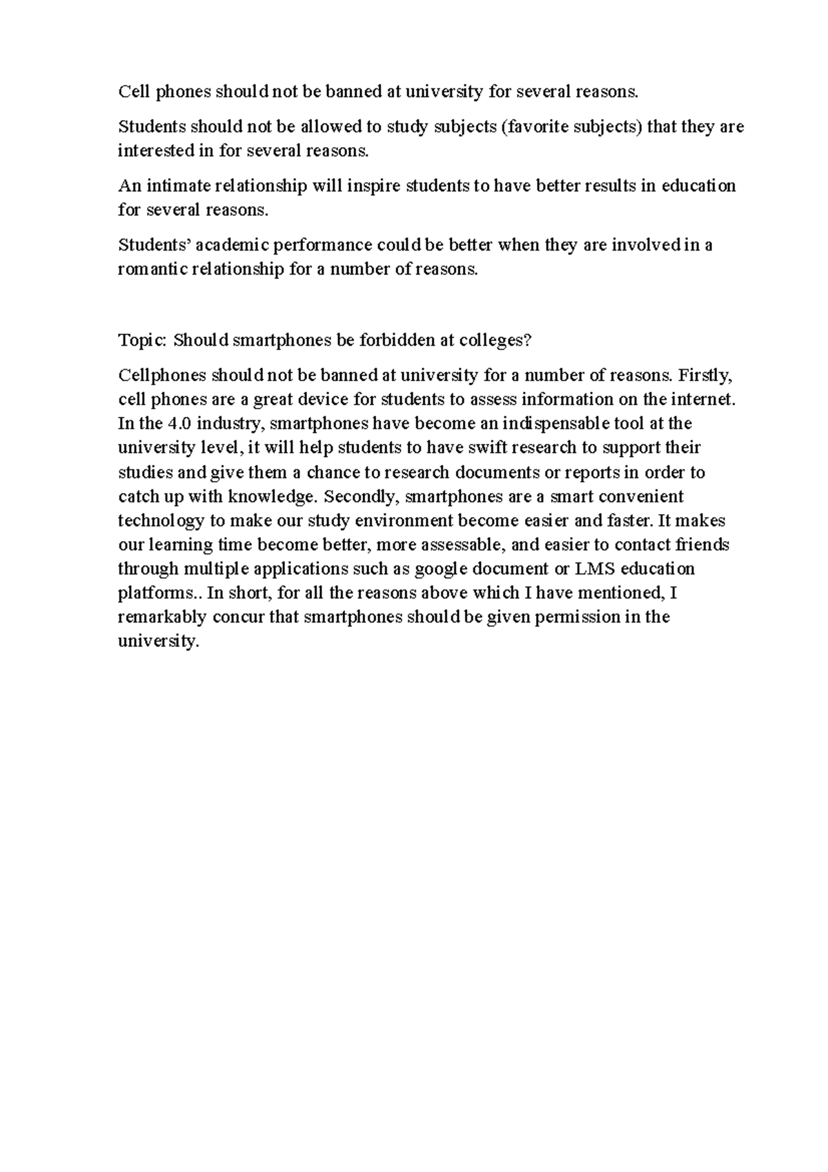 Writing practice - Cell phones should not be banned at university for ...