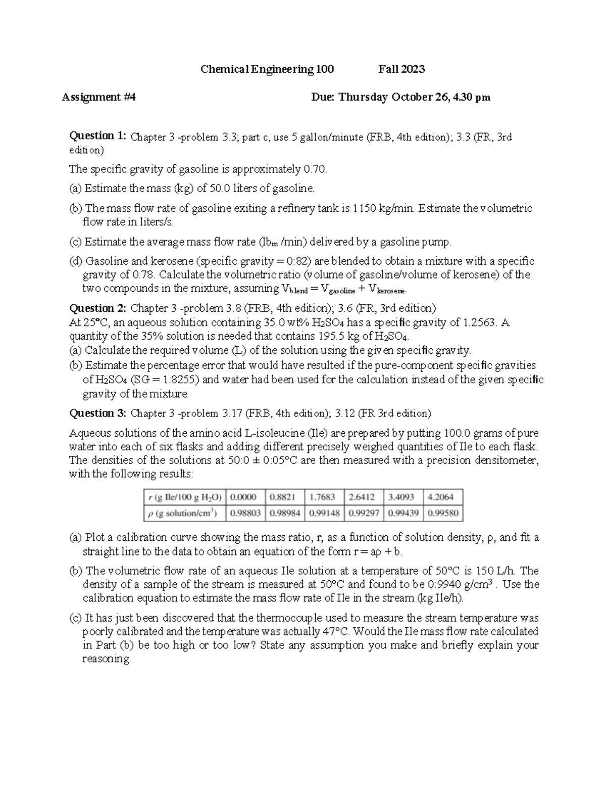 A4-2023sept Ch E100 F23 lecture assignment 4 - Chemical Engineering 100 Fall 2023 Assignment # 4 ...