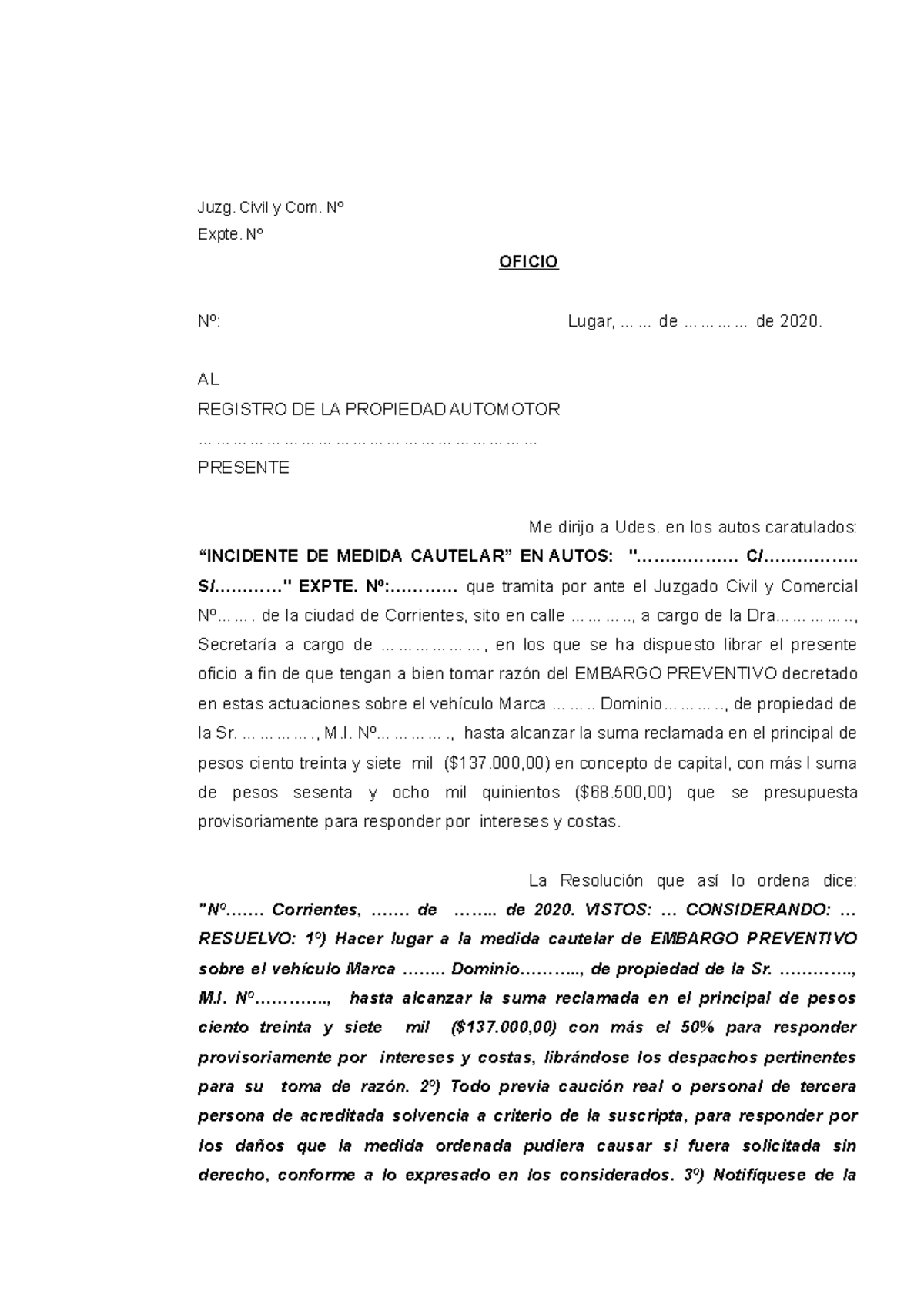 Embargo preventivo - 5 oficio de embargo - Juzg. Civil y Com. Nº Expte ...