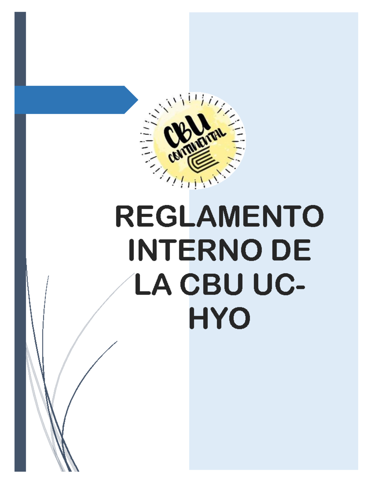 Reglamento Interno CBU UC HYO - REGLAMENTO INTERNO DE LA CBU UC- HYO ...