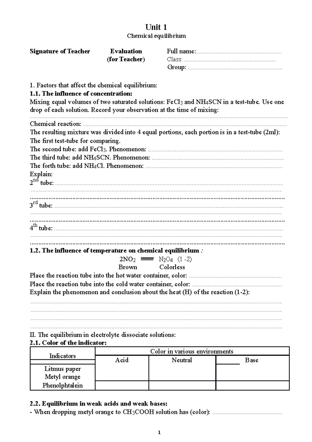 Experiment Report - Unit 1 Chemical equilibrium Signature of Teacher ...