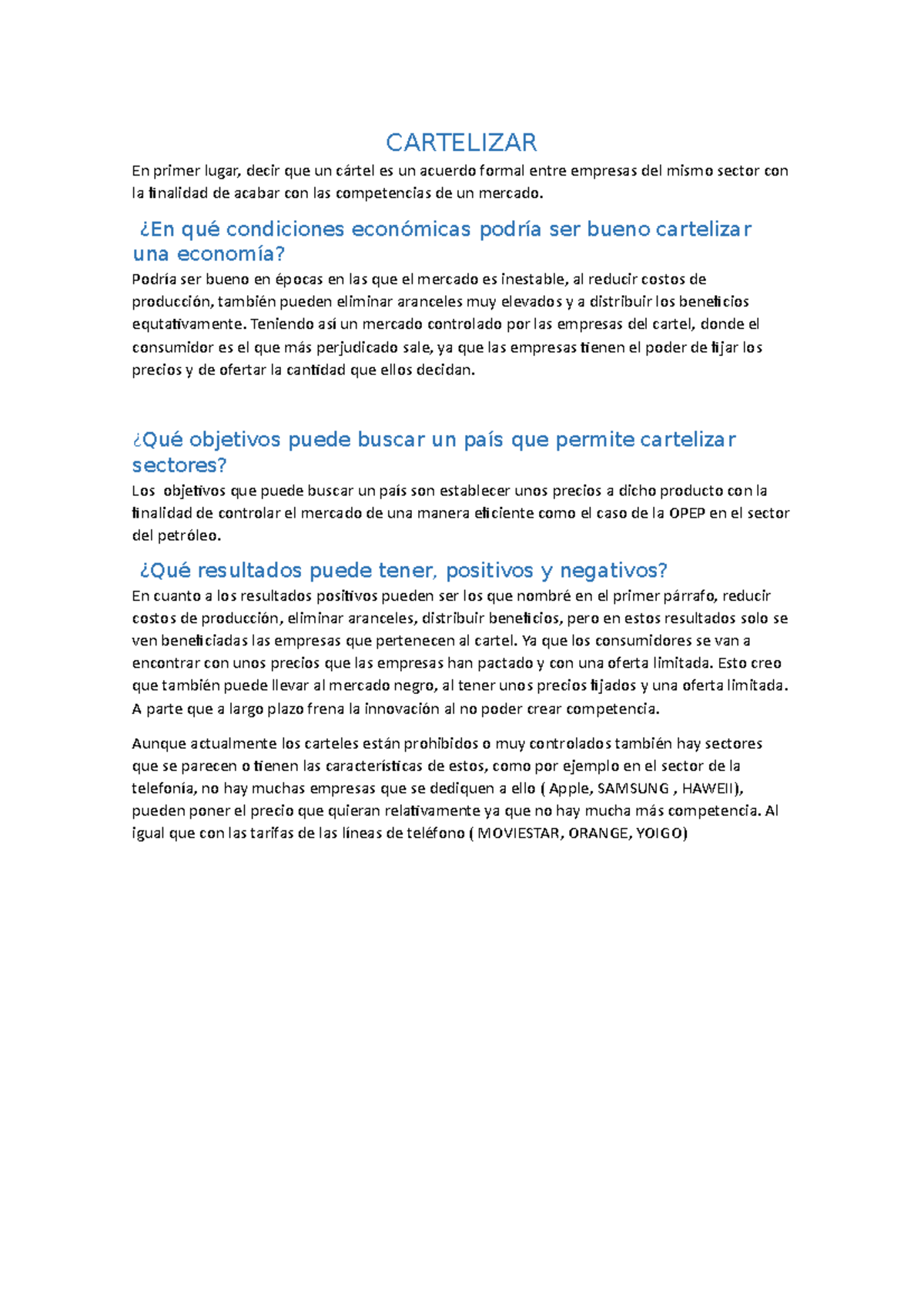 Cartelizar - CARTELIZAR En primer lugar, decir que un cártel es un ...