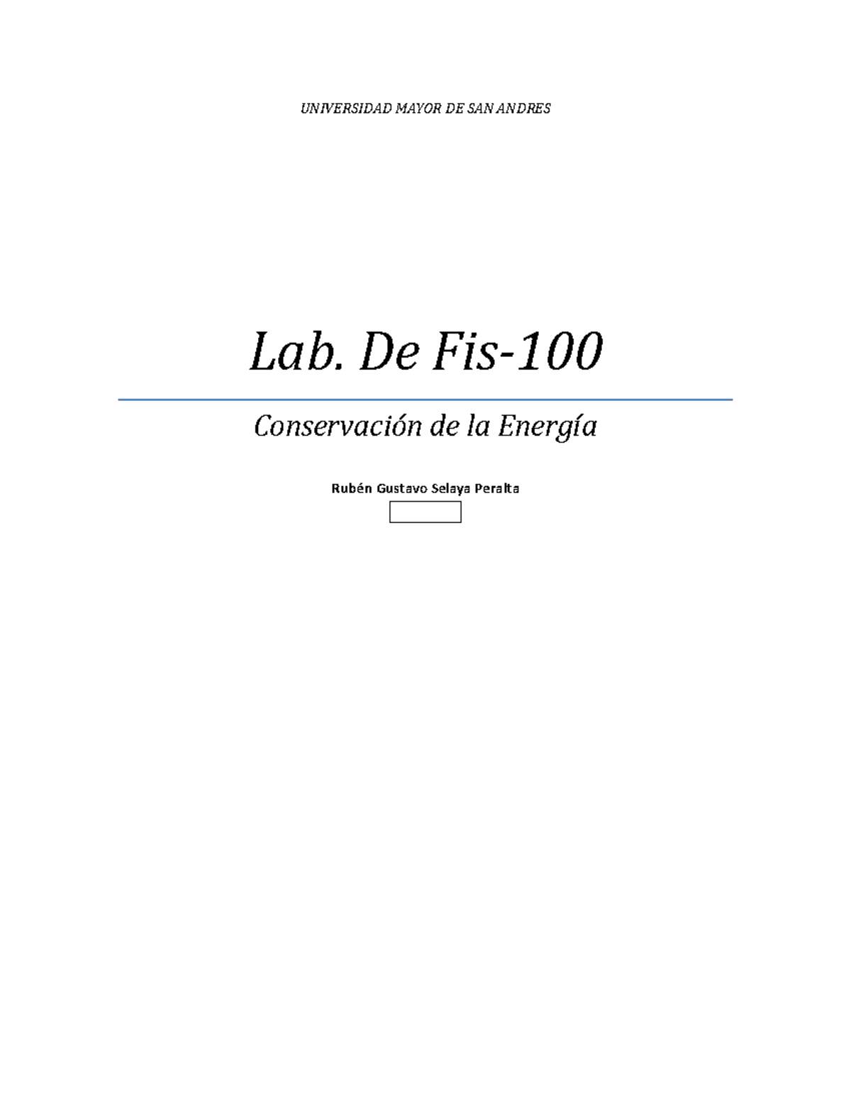 Conservaci¢n de la energ¡a - UNIVERSIDAD MAYOR DE SAN ANDRES Lab. De Fis- Conservación de la ...