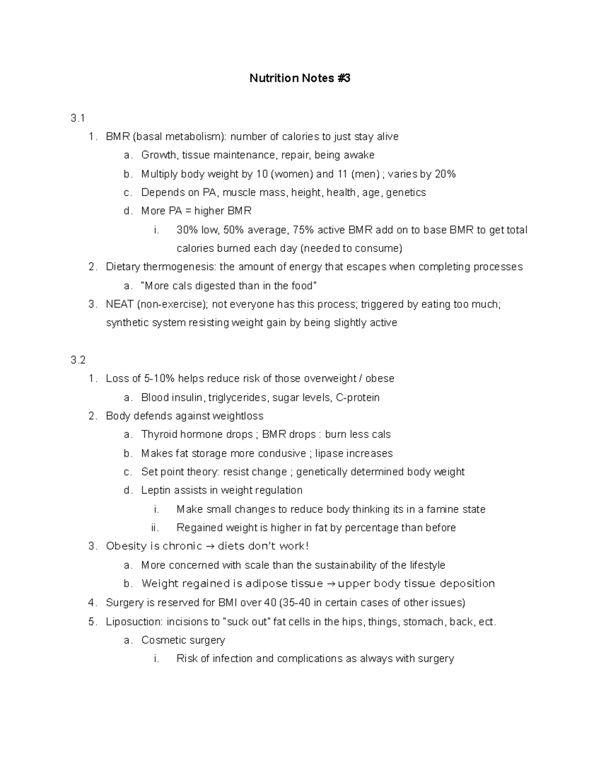 Nutrition Notes 3.1-2 - Nutrition Notes 3. BMR (basal metabolism ...