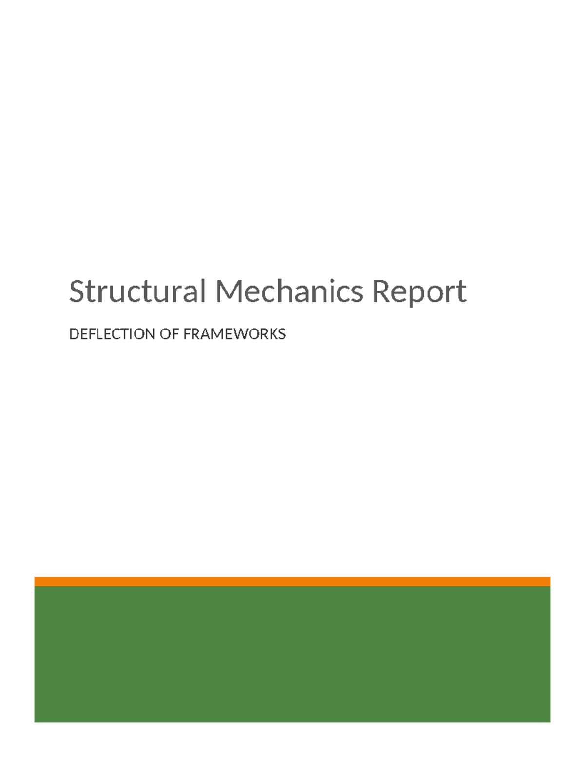 A H Framework lab - Full Lab report - Structural Mechanics Report ...