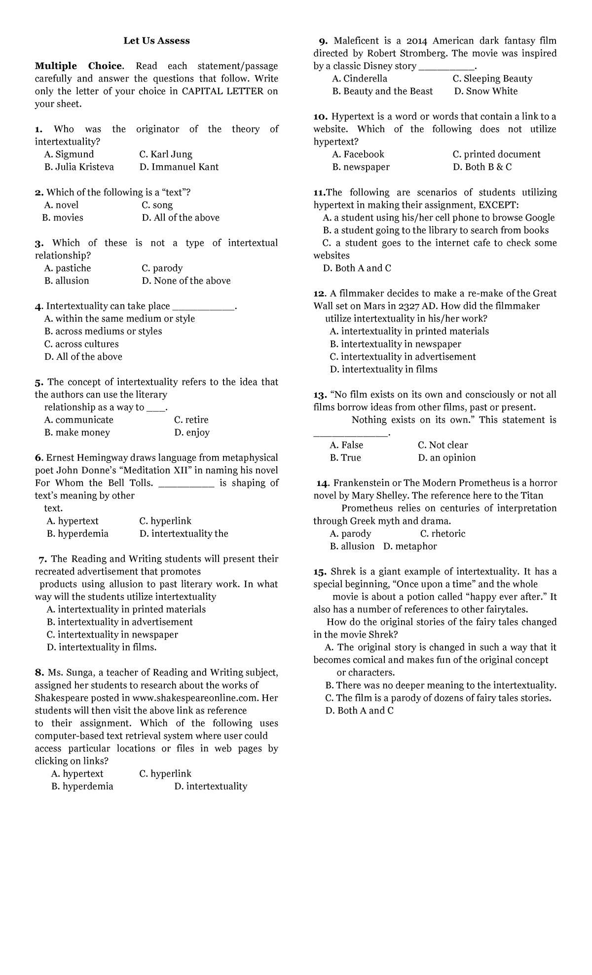 Intertextuality QUIZ - Let Us Assess Multiple Choice. Read each statement/passage carefully and ...