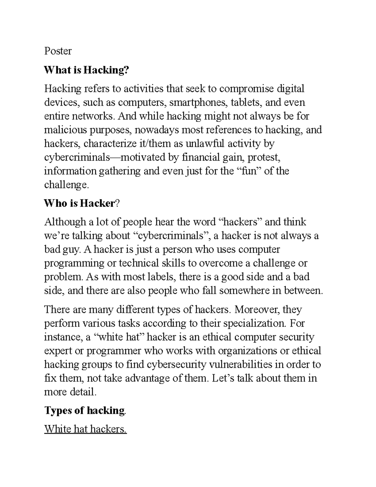 Types of hacking - Poster What is Hacking? Hacking refers to activities ...