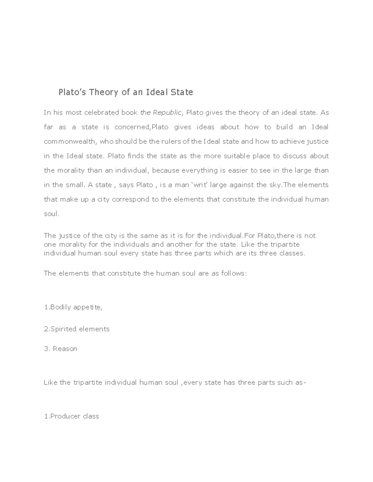 Ideal state theory - Plato’s Theory of an Ideal State In his most ...