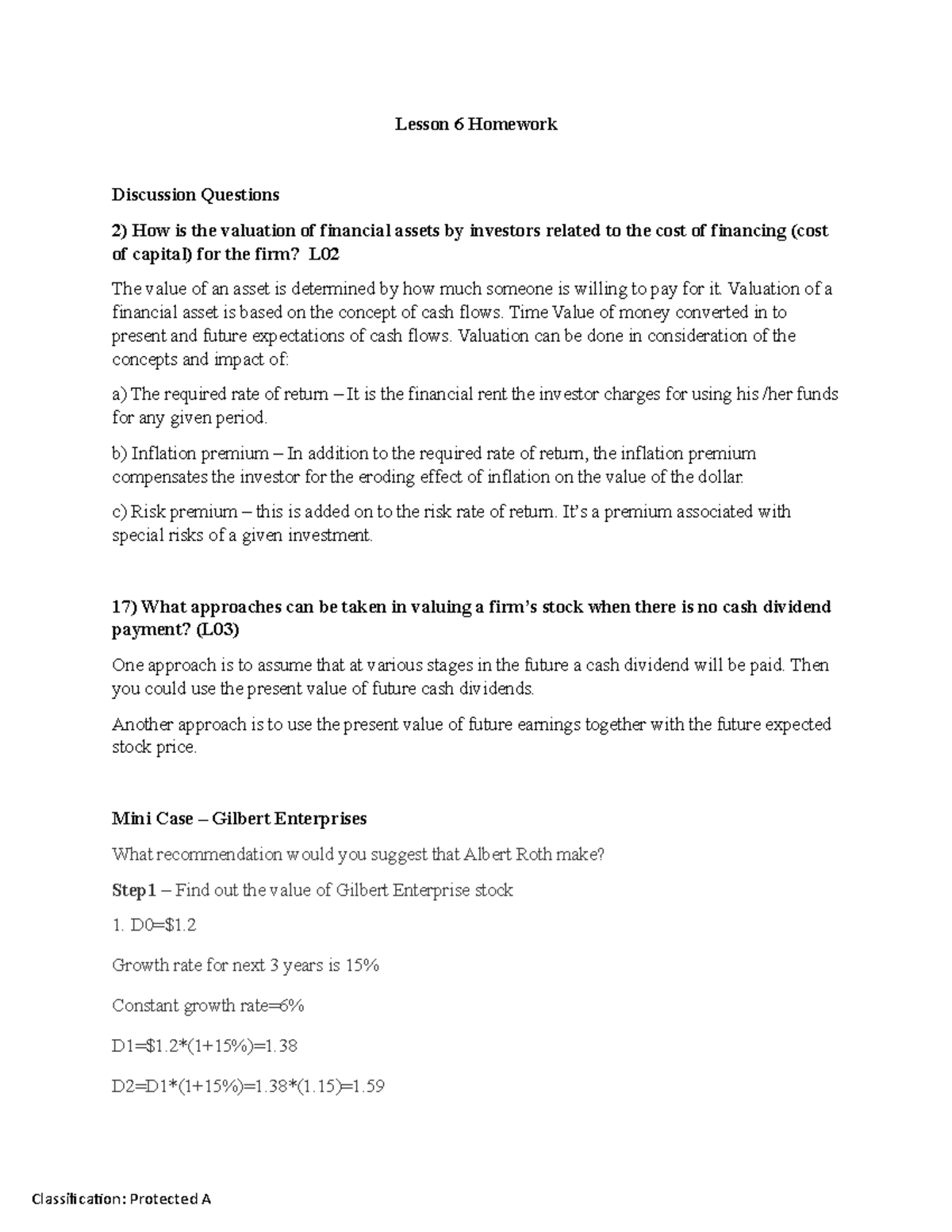 Lesson 6 Homework - Lesson 6 Homework Discussion Questions 2) How is ...