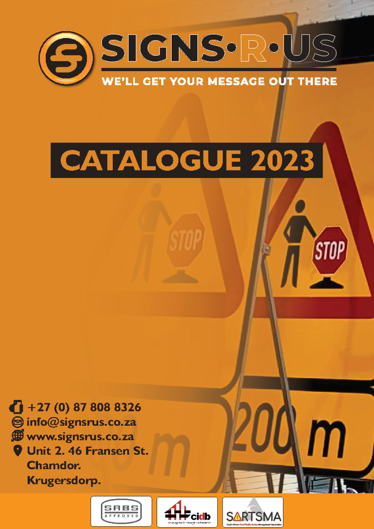 Signs R Us Catalogue 2023 - +27 (0) 87 808 8326 info@signsrus.co ...