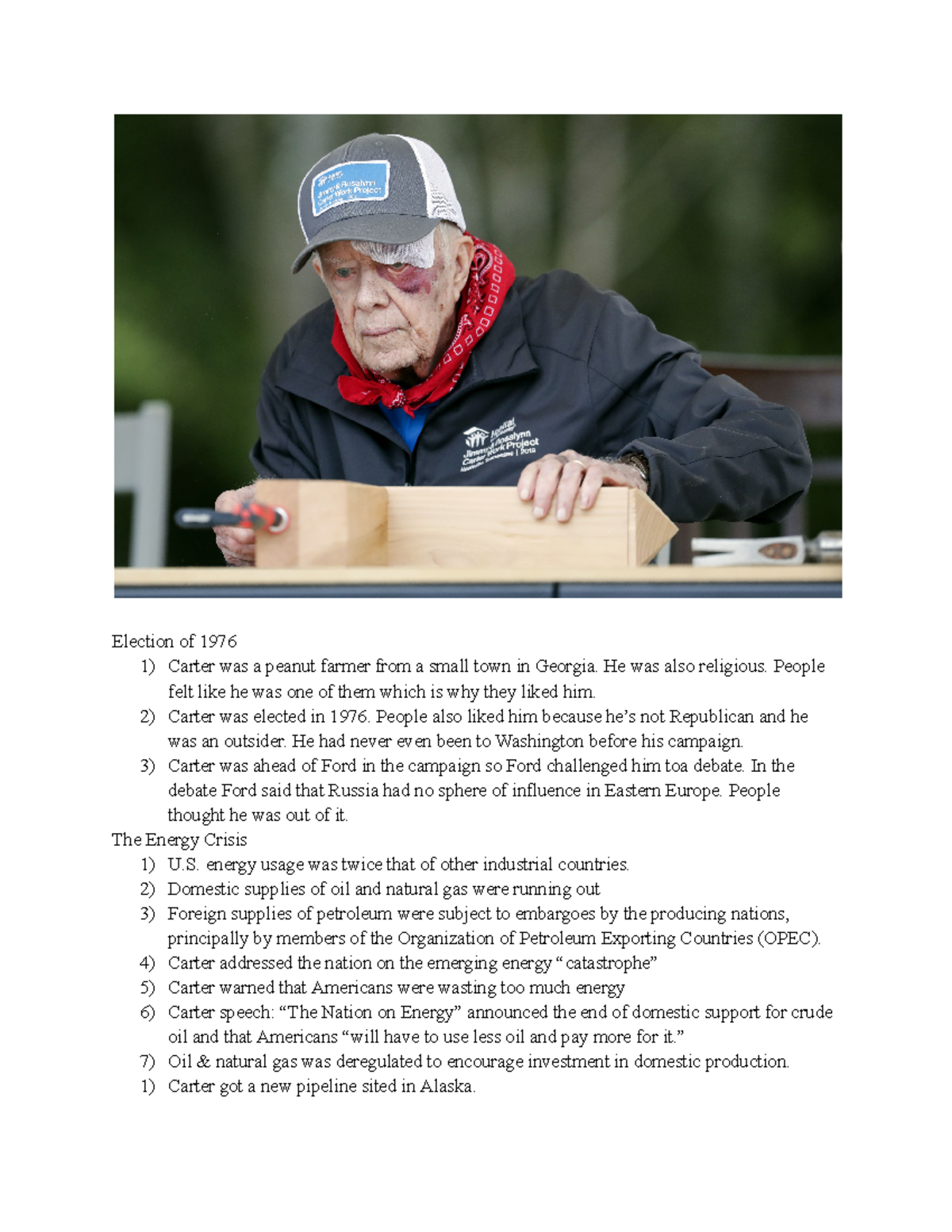 President Jimmy Carter - Election of 1976 1) Carter was a peanut farmer ...