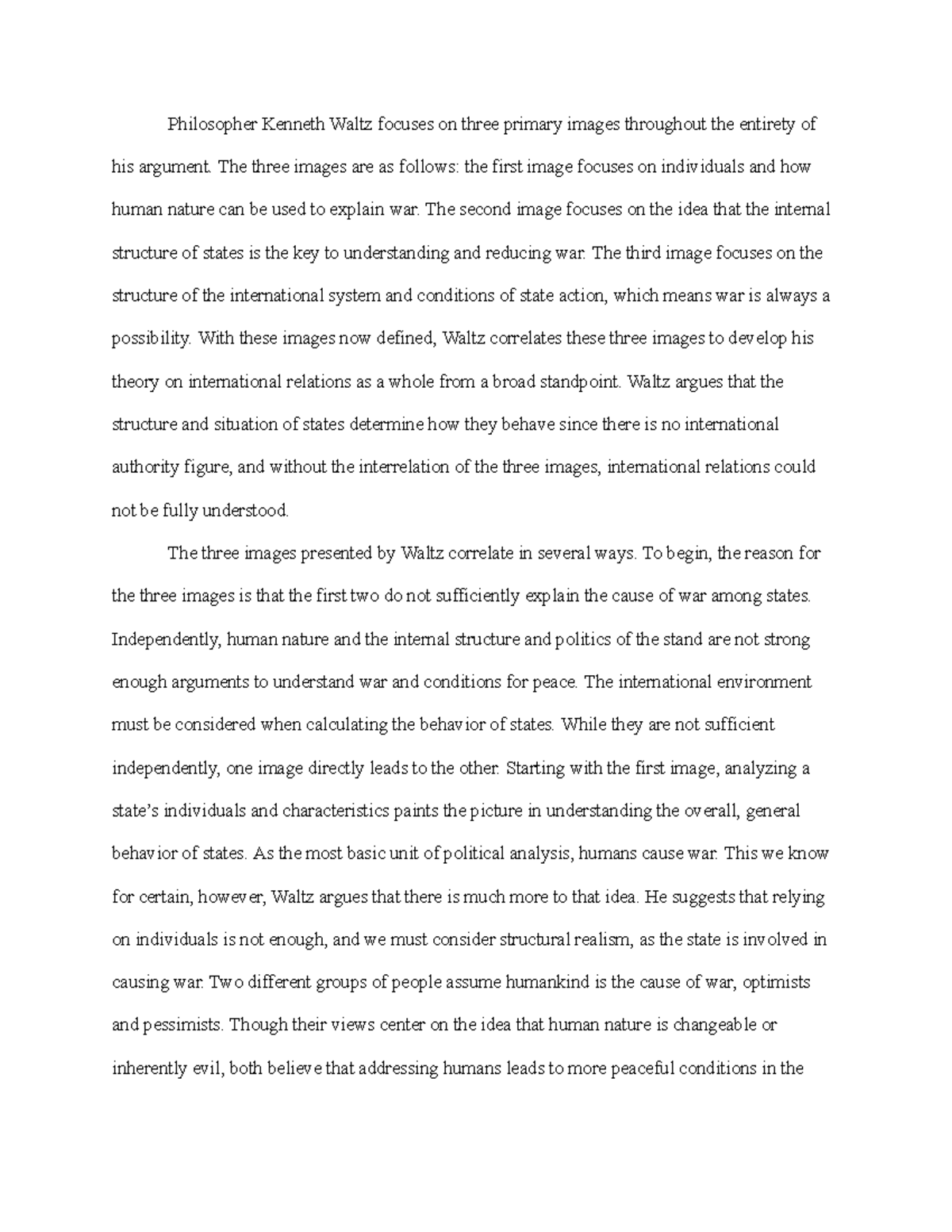 Reaction Piece #2 - Philosopher Kenneth Waltz focuses on three primary ...