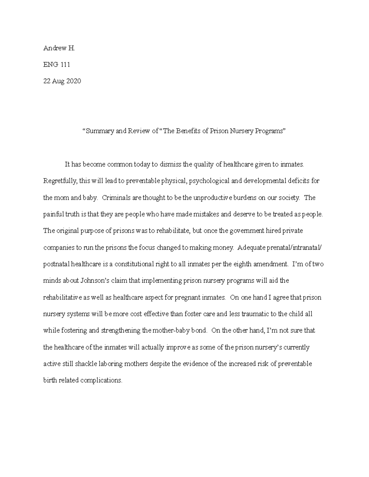 Summary and Review Writing assignment - Andrew H. ENG 111 22 Aug 2020 ...