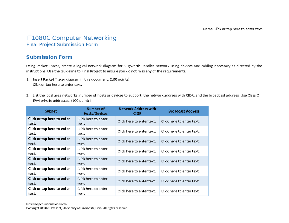 Final Project Submission Form - Name Click or tap here to enter text. IT1080C Computer ...