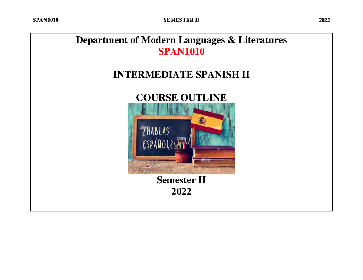SPAN1010 Outline Sem II 2022 SC - Department of Modern Languages ...