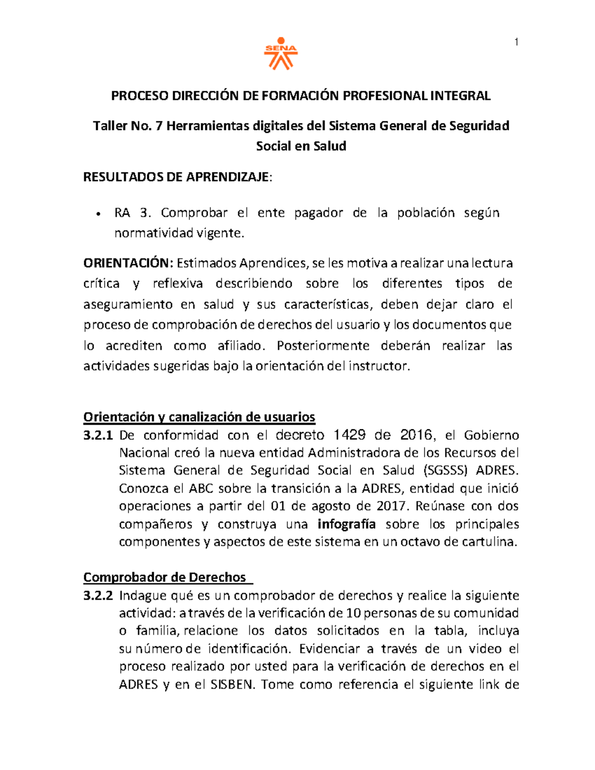 Taller 7 - sin op - PROCESO DIRECCI”N DE FORMACI”N PROFESIONAL INTEGRAL Taller No. 7 ...