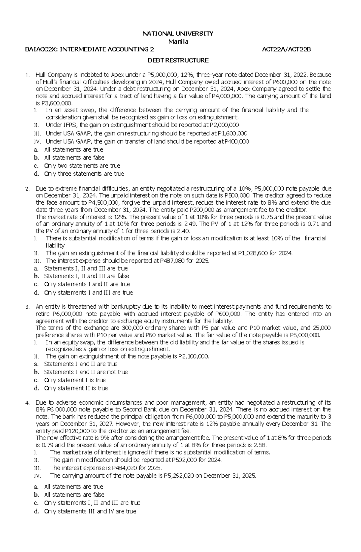 Debt Restructure - NATIONAL UNIVERSITY Manila BAIACC2X: INTERMEDIATE ...