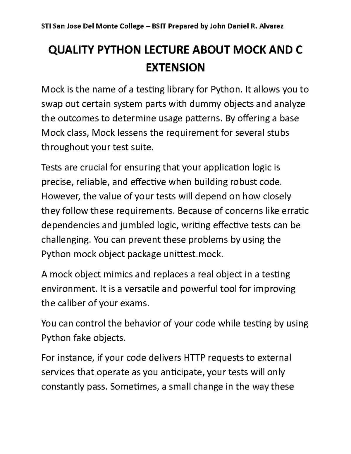 Quality Python Lecture About Mock And C Extension Quality Python