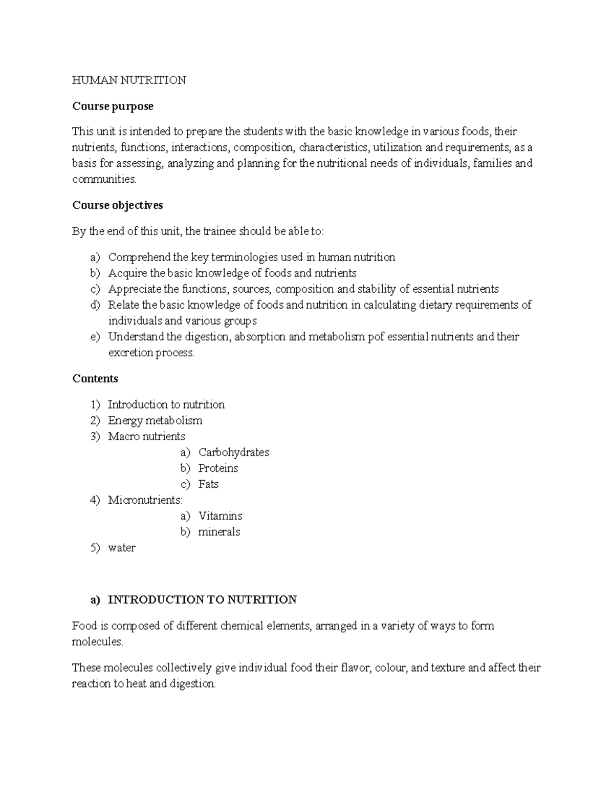 Human Nutrition Notes - HUMAN NUTRITION Course purpose This unit is ...